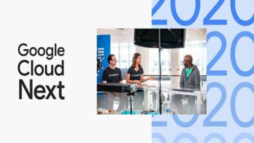 Google Cloud Next ’20: OnAir Digital Event Recap