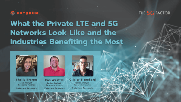 What the Private LTE and 5G Networks Look Like