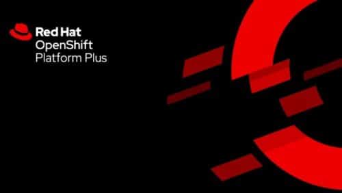 Red Hat OpenShift Platform Plus Announced