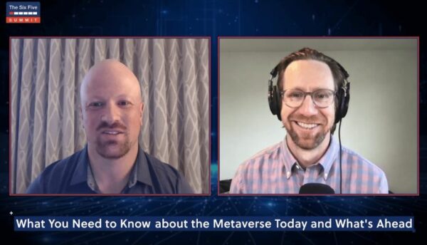 What You Need to Know about the Metaverse Today and What's Ahead