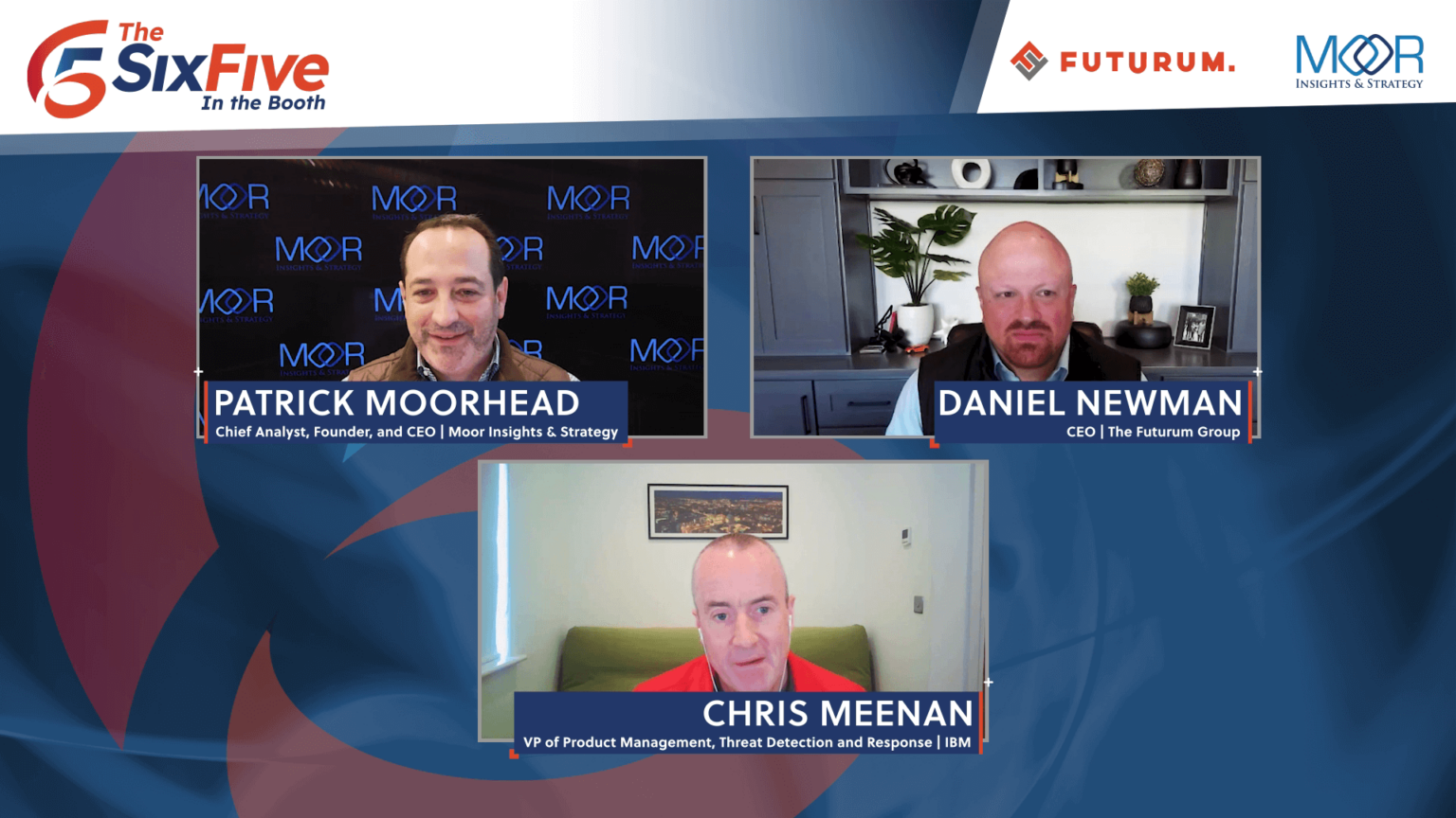 The Six Five In the Booth with IBM Security VP Chris Meenan at RSA 2023 ...