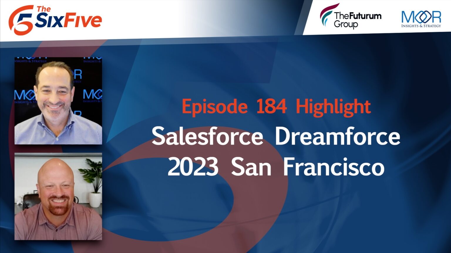 Salesforce Dreamforce 2023 San Francisco - The Futurum Group