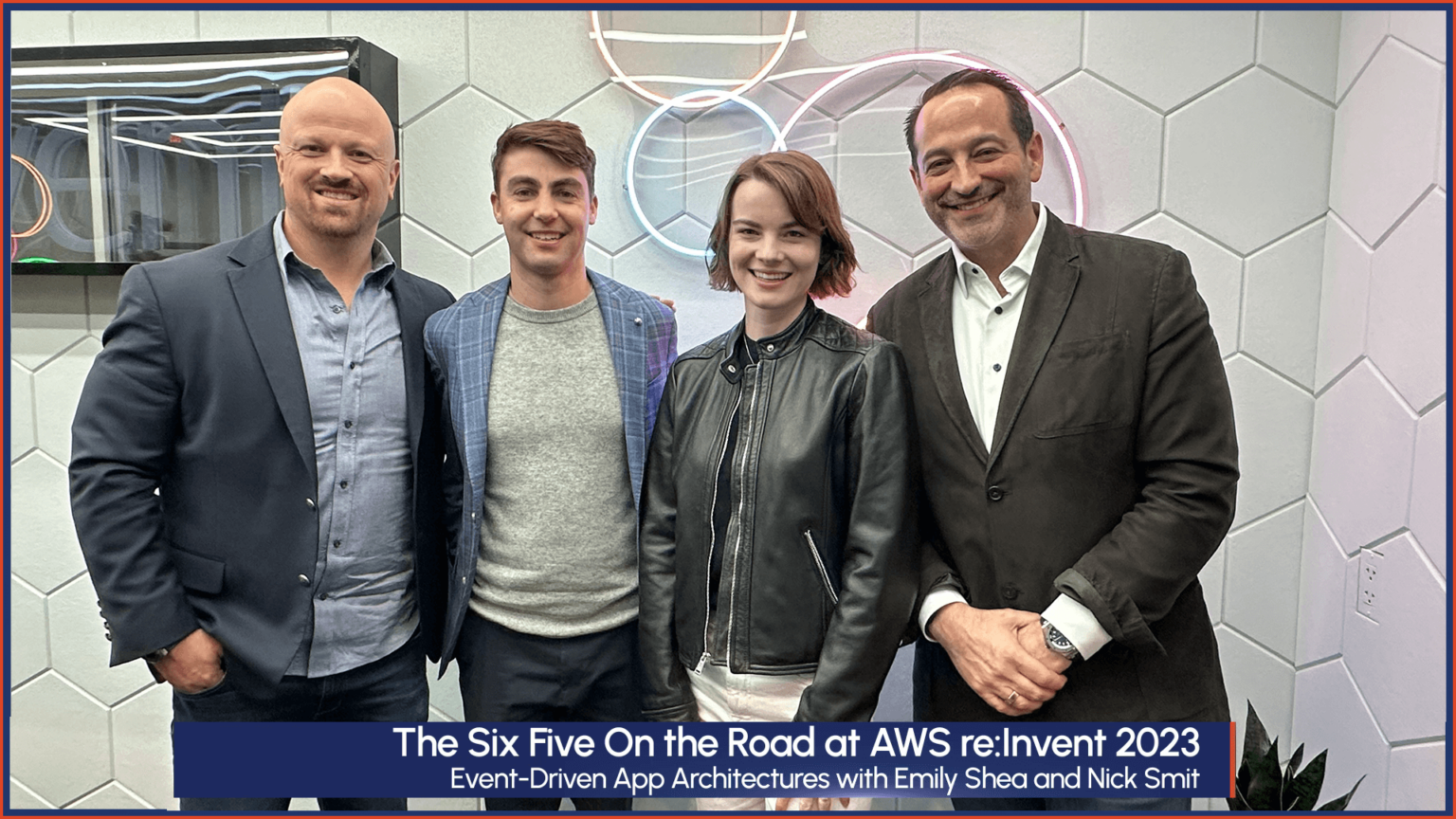 Event-Driven App Architectures with Emily Shea and Nick Smit - The ...