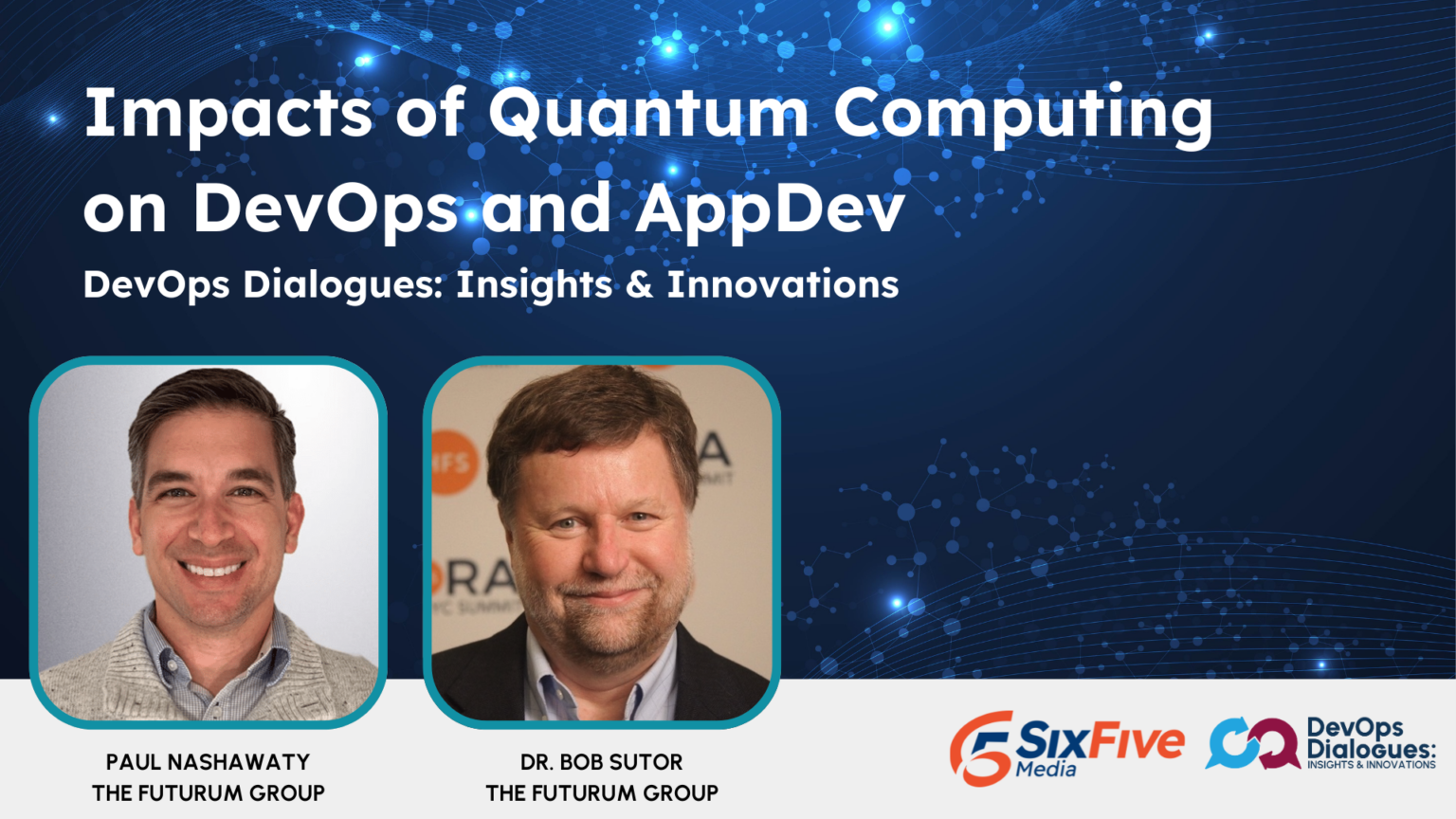 Impacts of Quantum Computing on DevOps and AppDev - Futurum