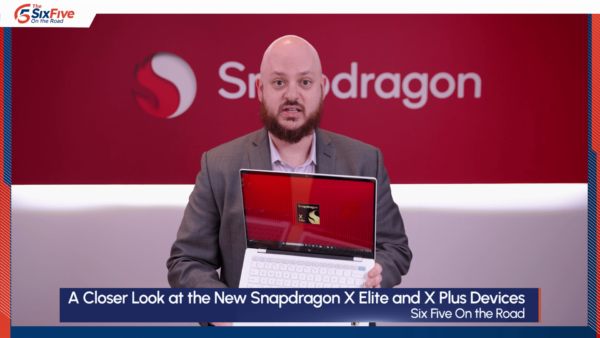 A Closer Look at the New Snapdragon X Elite and X Plus Devices - Futurum